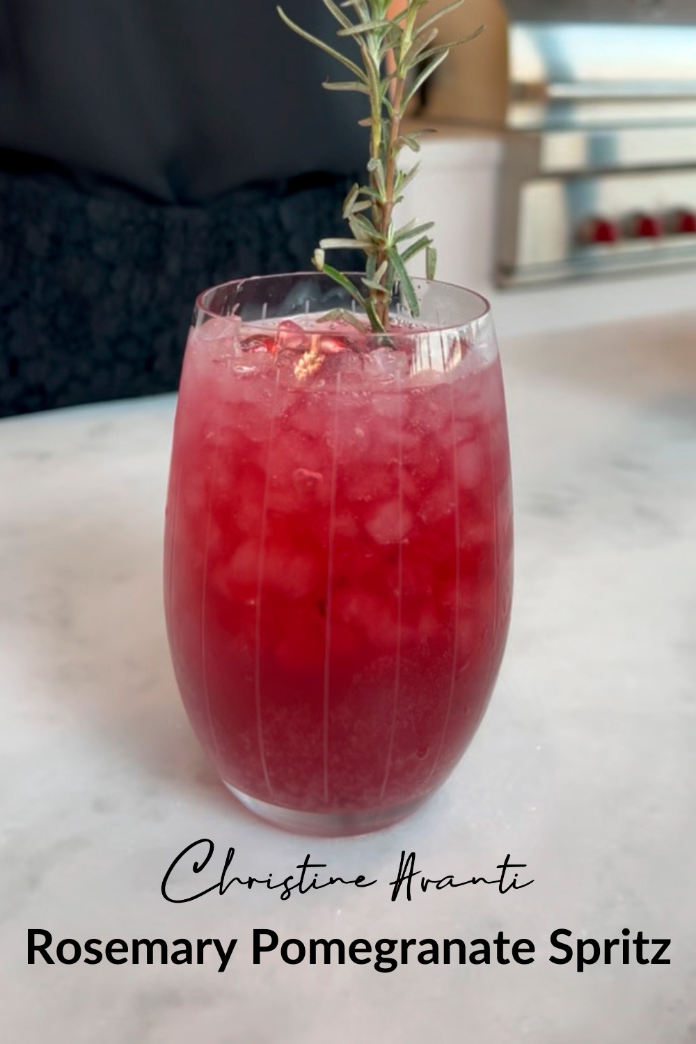 Rosemary Pomegranate Spritz - Christine Avanti