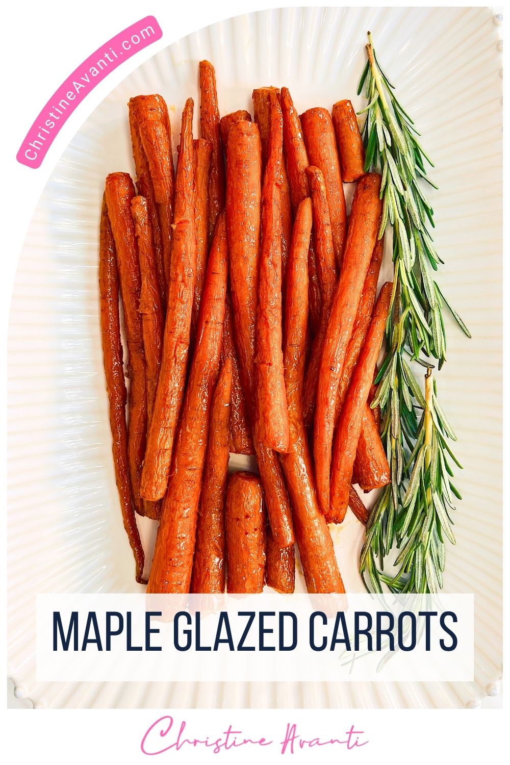 Maple Glazed Carrots Christine Avanti