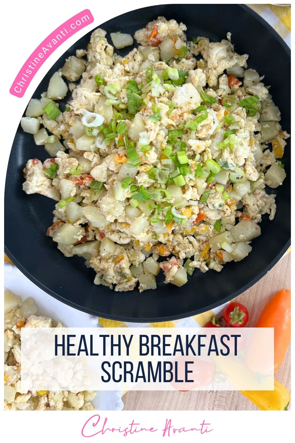 Healthy Breakfast Scramble - Christine Avanti