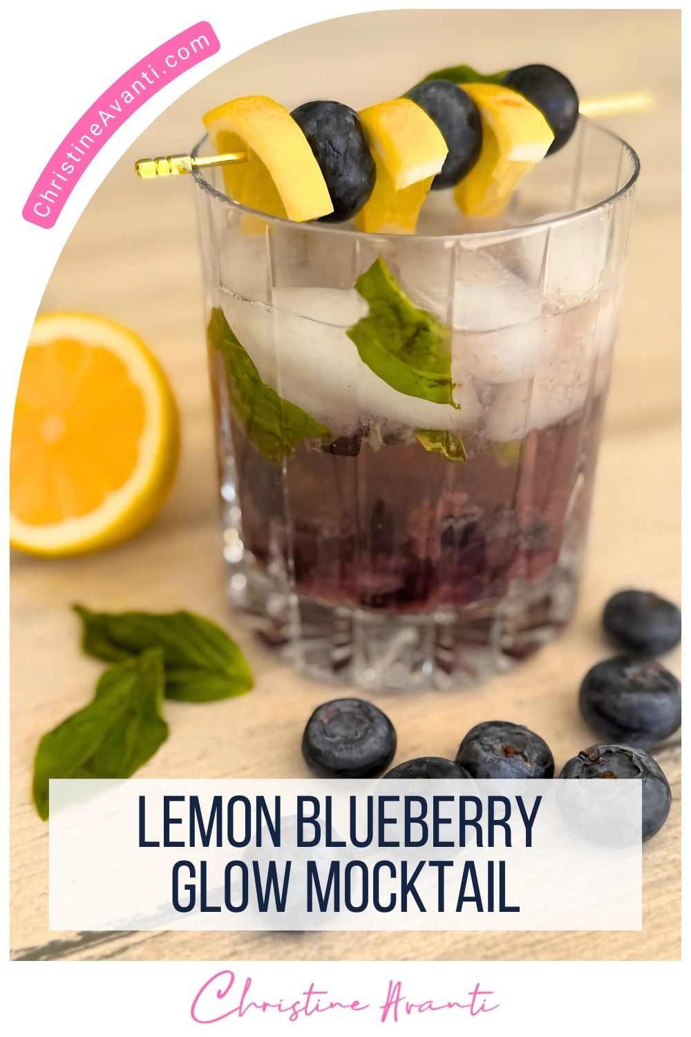 Lemon Blueberry Glow Mocktail - Christine Avanti
