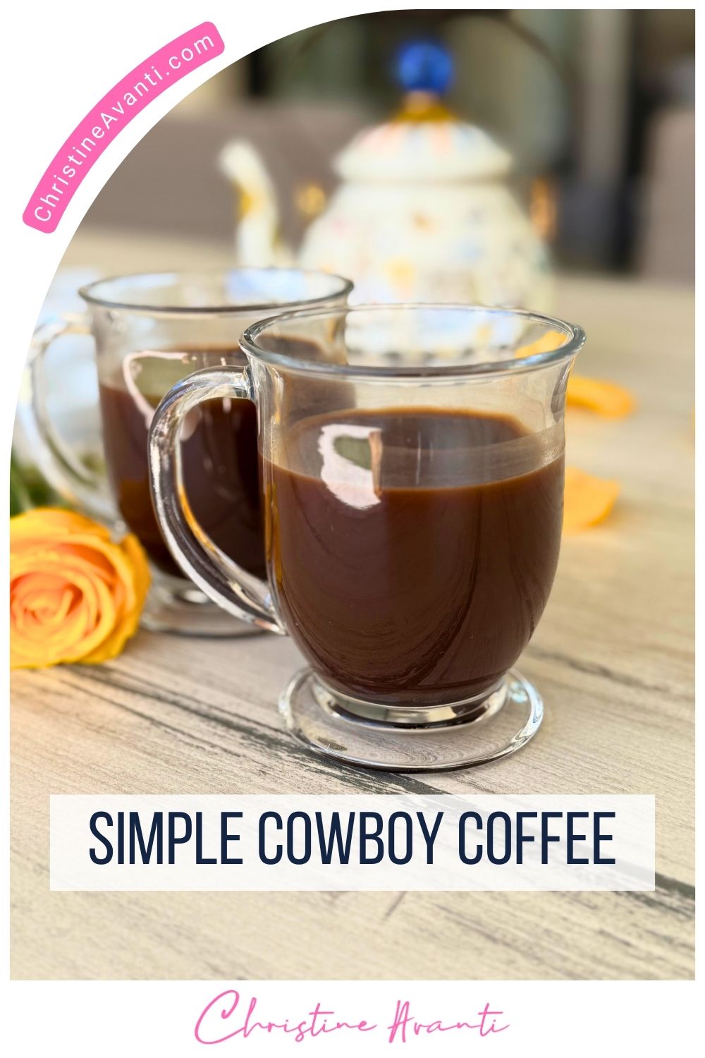 Simple Cowboy Coffee - Christine Avanti